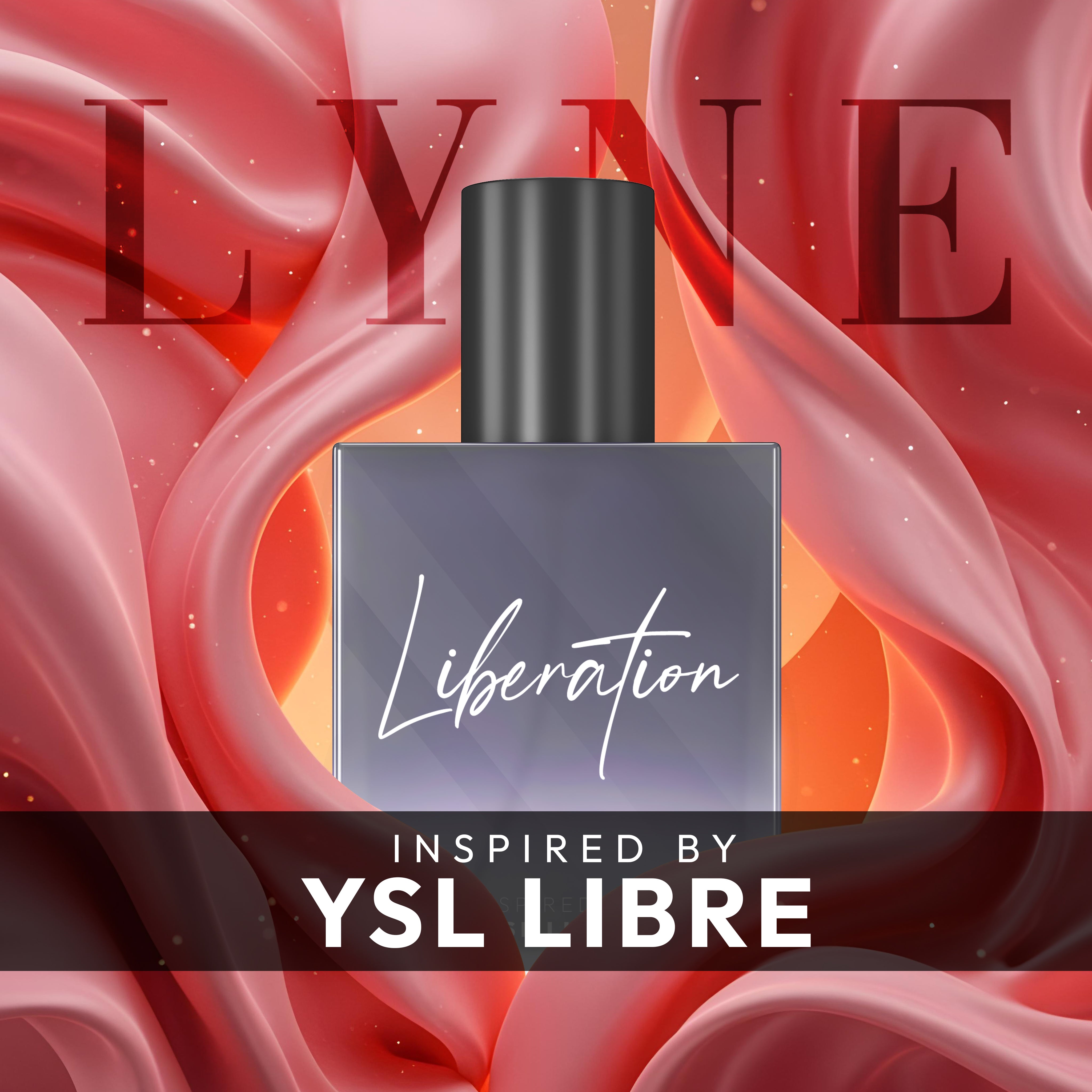 Liberation Inspired By YSL Libre – Lyne